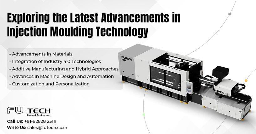 Exploring the Latest Advancements in Injection Moulding Technology
